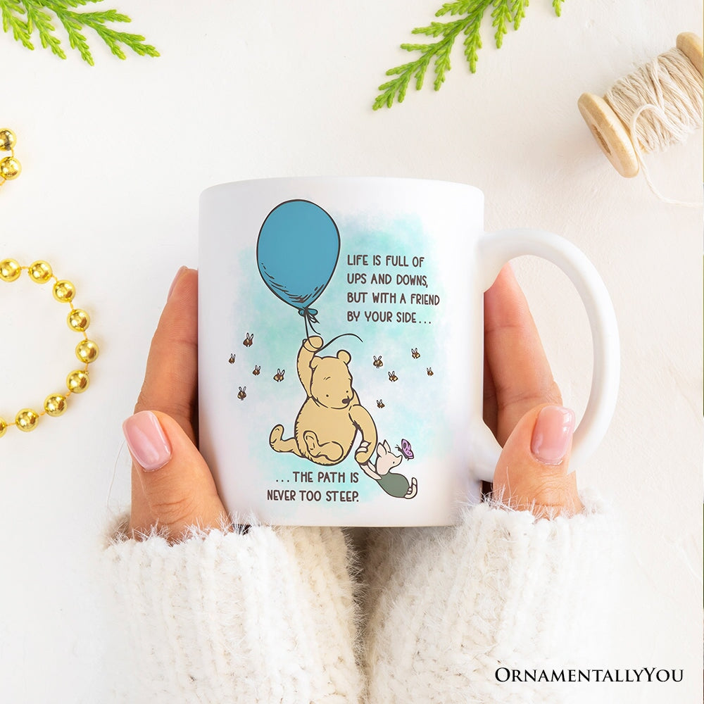 Personalized Mug Life's Ups and Downs are Easier With a Friend, Pooh B